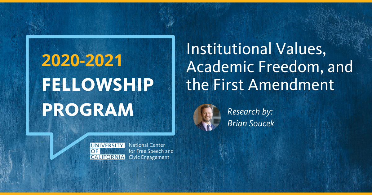 Institutional Values, Academic Freedom, and the First Amendment ...